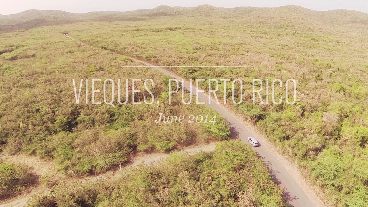 Exploring Vieques, Puerto Rico - June 2014 - YouTube