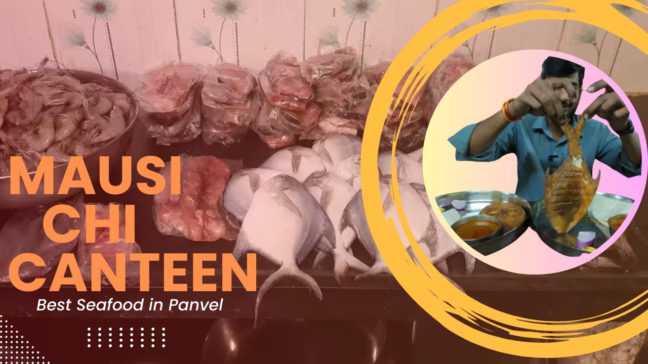 Maushi chi Canteen | Best Seafood in Mumbai | Seafood Thali in Mumbai ...