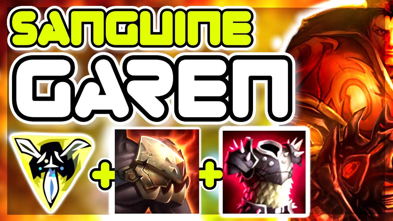 GAREN TIENE SED DE SANGRE!!! | GAREN TOP S10 BUILD RUNAS Y OBJETOS ...