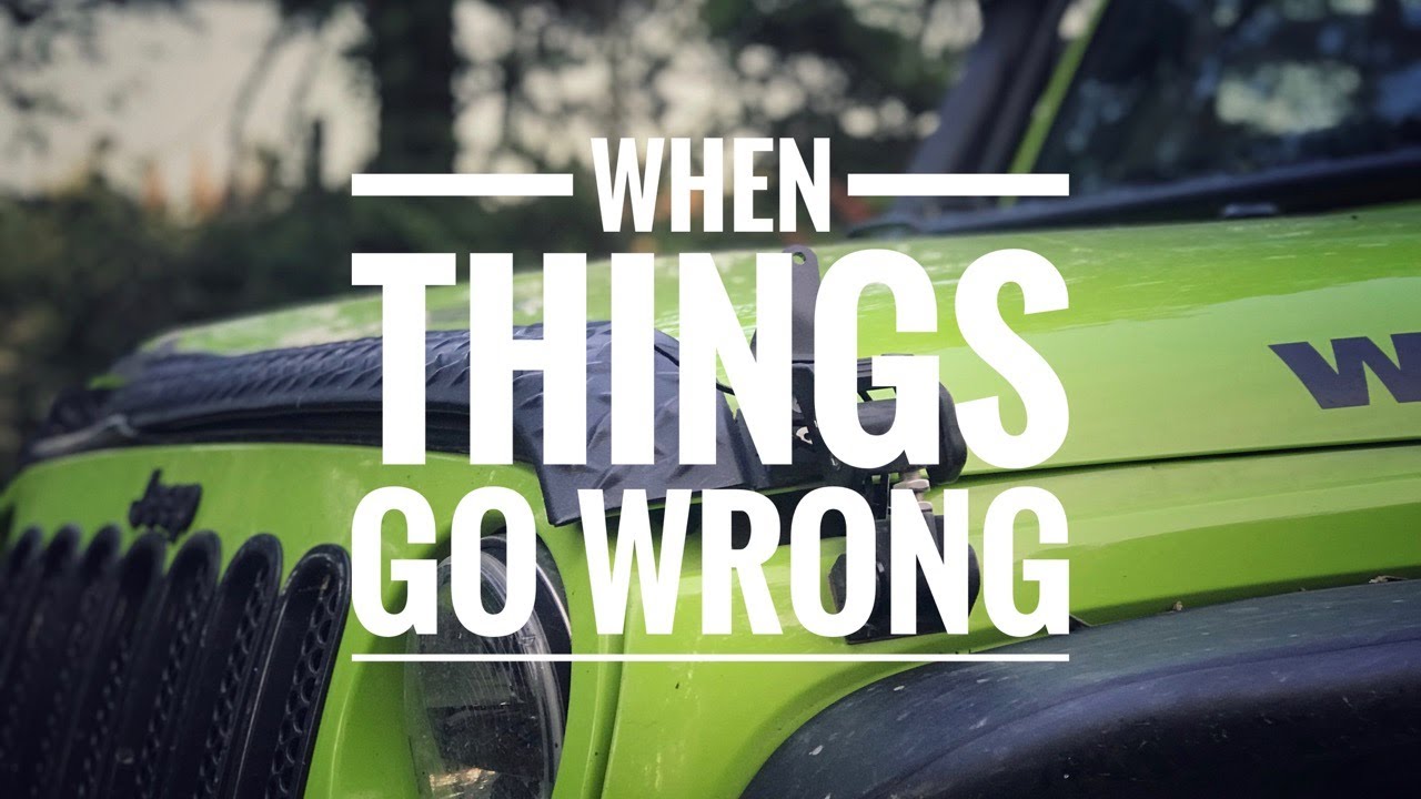 When Things Go Wrong YouTube when-things-go-wrong-youtube