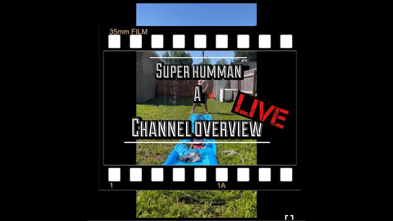 super humman A Channel Overview Live Coverage feat ...