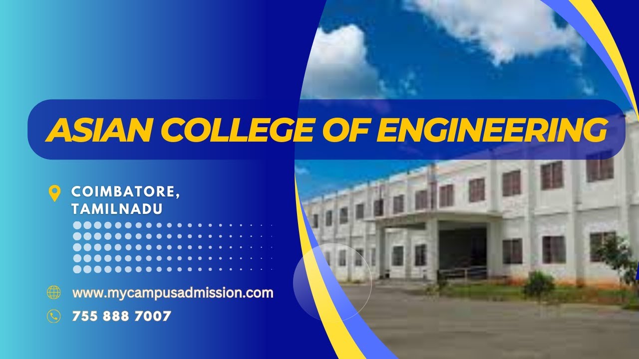 Asian College of Engineering and Technology - Coimbatore | Engineering ...