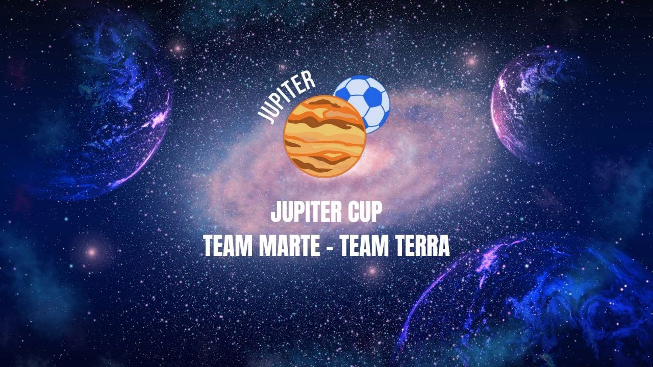 JUPITER CUP - PRIMA GIORNATA 🌌TEAM MARTE - TEAM TERRA 🚨 - YouTube