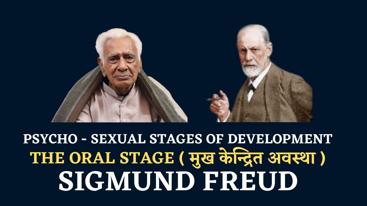 Freud's Psychosexual Stages of Development _ The Oral Stage ( Birth to ...