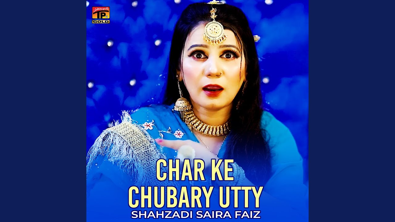 Char Ke Chubary Utty - YouTube