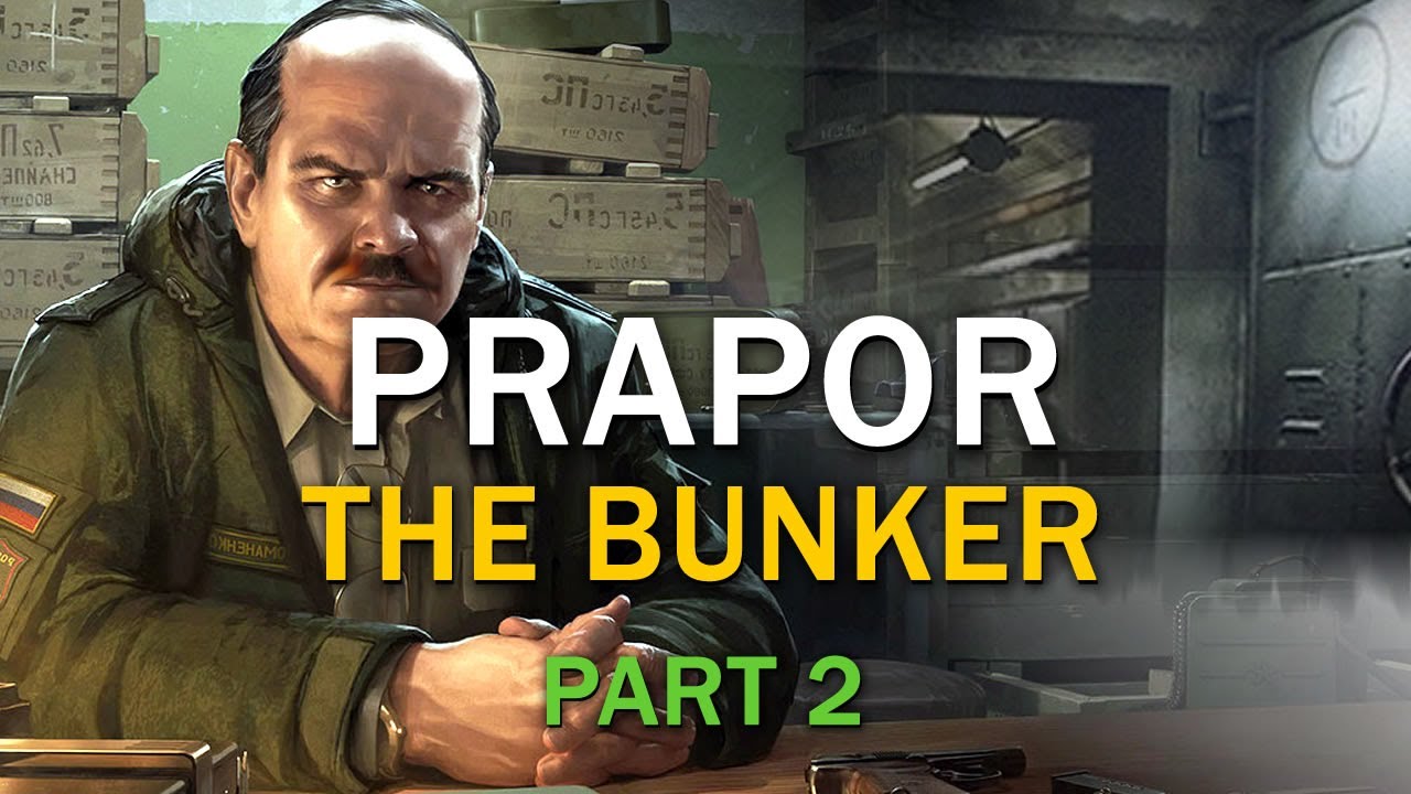 The Bunker - Part 2 - Prapor Task Guide (Easiest & Fastest Way With ...