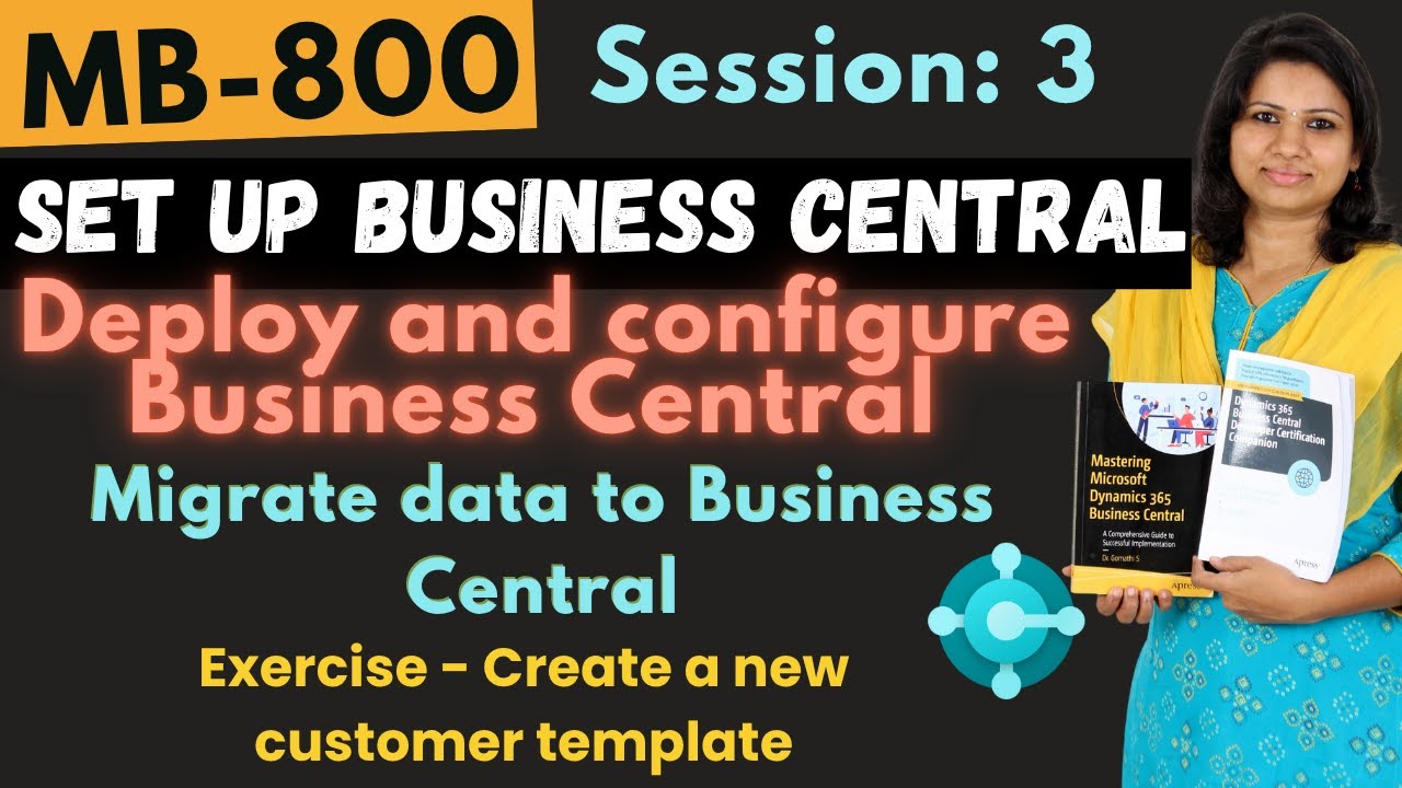 MB-800 Learning Path: Deploy & Configure Dynamics 365 Business Central ...