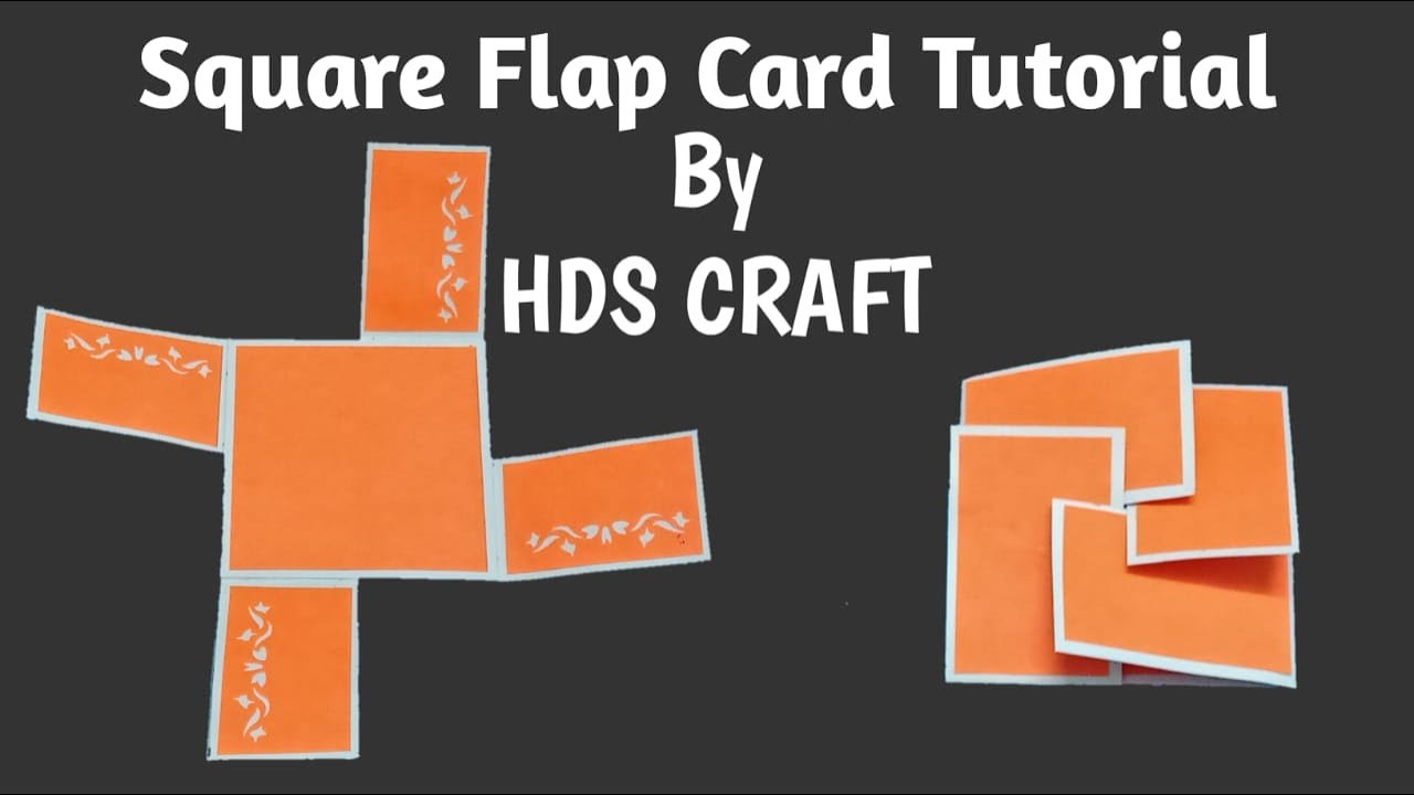 Square Flap Card Tutorial By HDS CRAFT | Square Flip Flap Card Tutorial ...