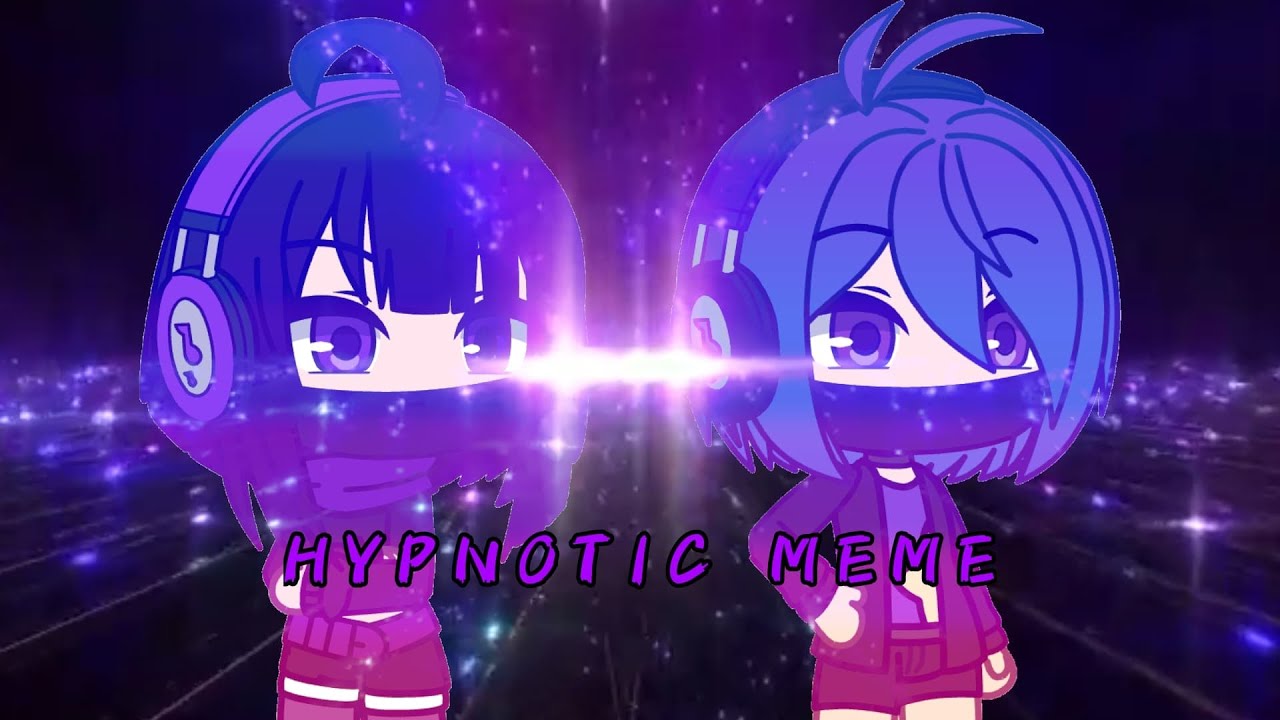 HYPNOTIC MEME//Gacha life//edit video// - YouTube