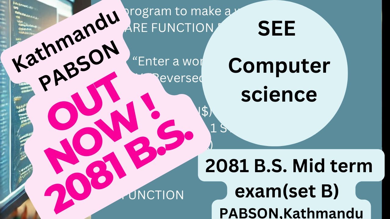 SEE computer science Mid-term question and solutions 2081 B.S ...