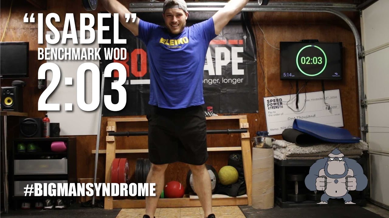 Isabel 2:03 CrossFit BenchMark WoD - YouTube