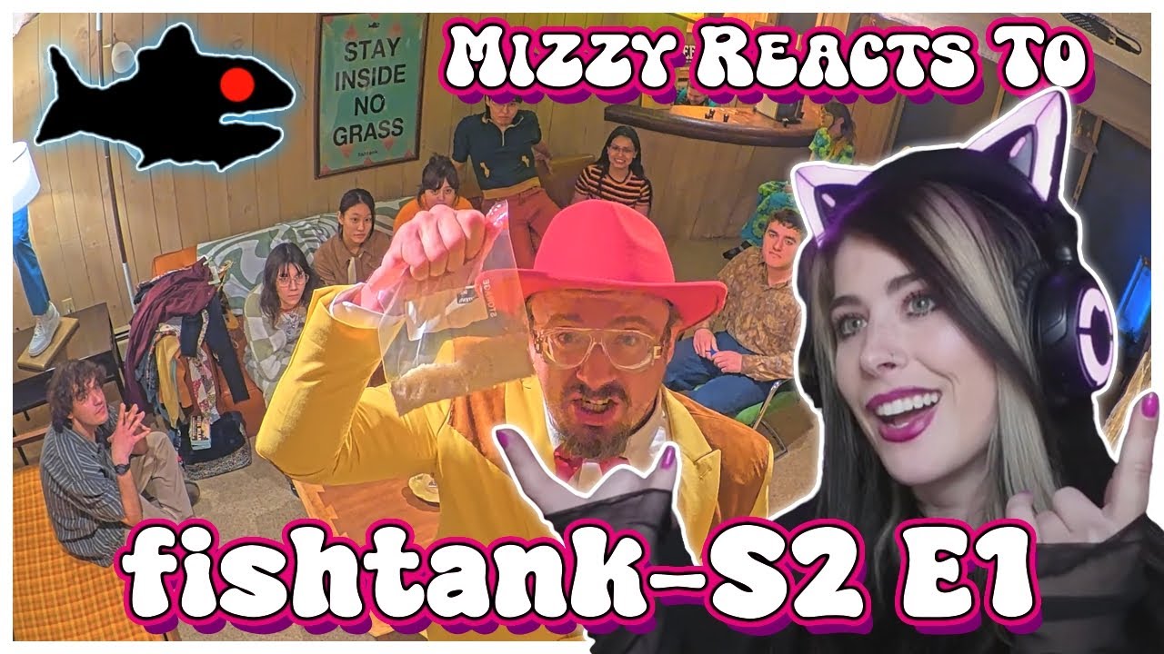 MIZZY REACTS TO FISH TANK SEASON 2 EPISODE 1 - YouTube