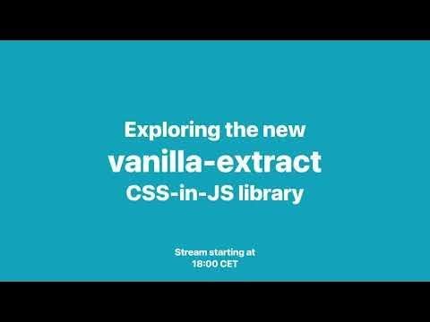 Exploring the New vanilla-extract CSS-in-JS Library - YouTube