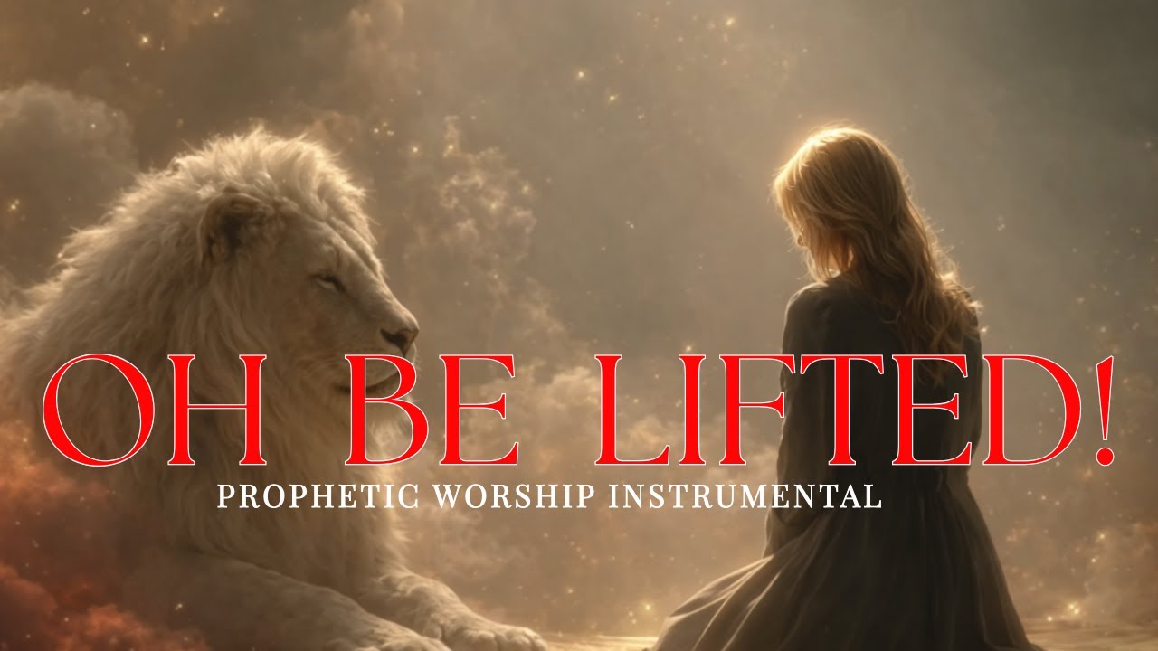 OH BE LIFTED | ABOVE ALL OTHER GODS | Deep Prophetic Worship ...