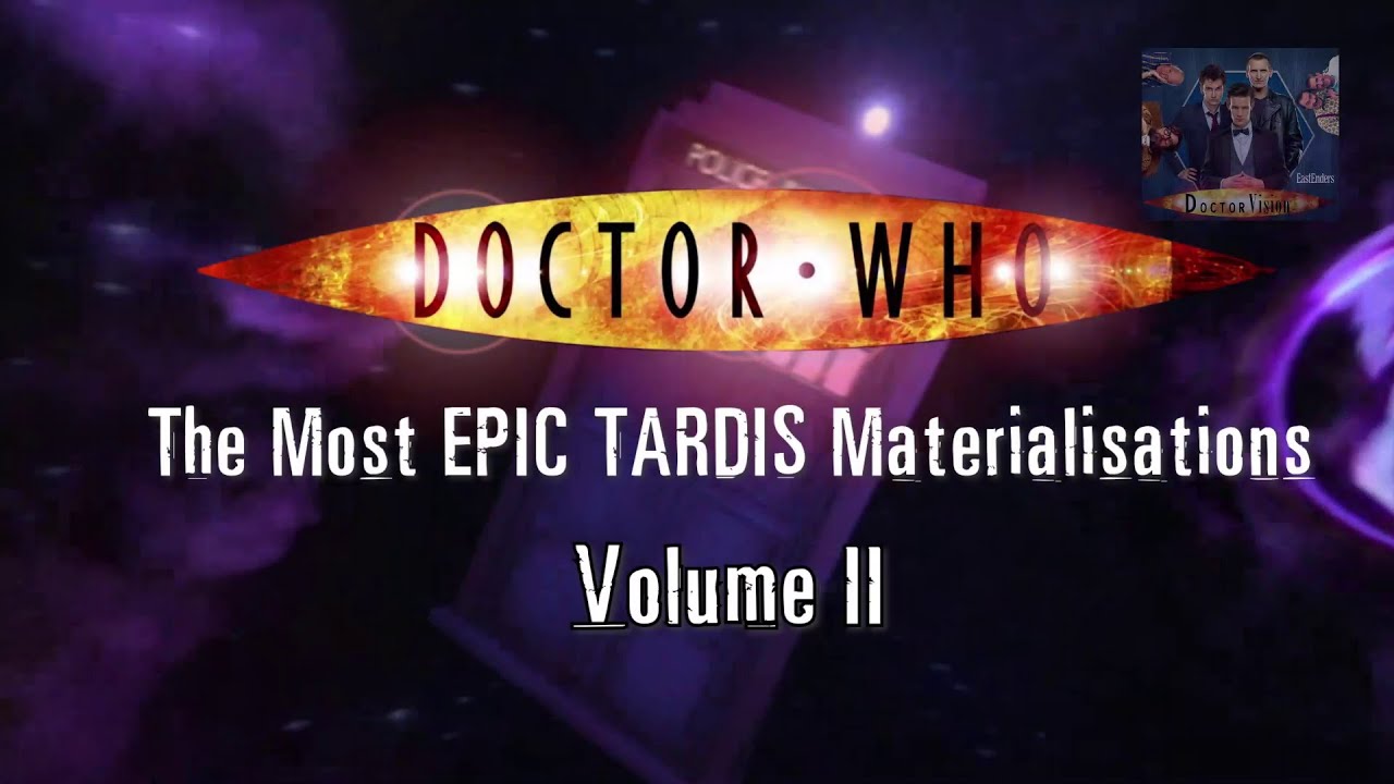 Doctor Who - The Most EPIC TARDIS Materialisations - Volume II - YouTube