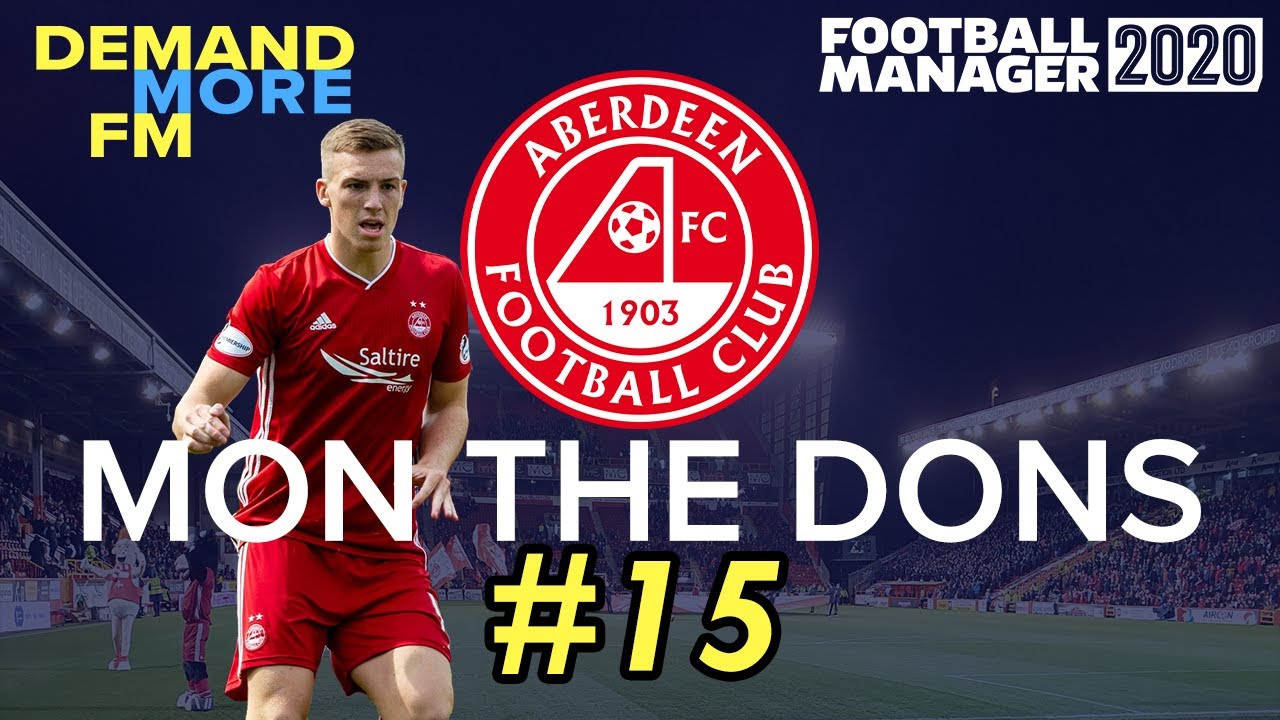 Mon the Dons FM20 | #15 | A New Season! | Football Manager 2020 ...