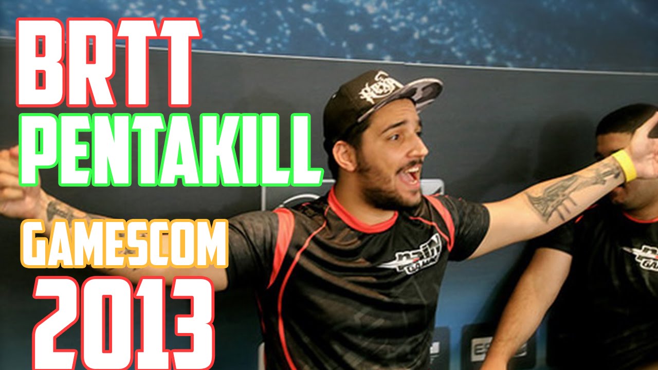 League of Legends Pentakill BrTT - Gamescom 2013 - YouTube