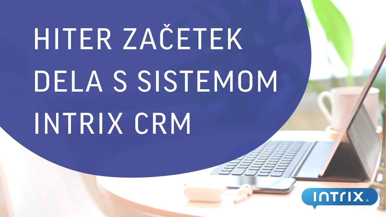 CRM uvajalni seminar | Intrix CRM - YouTube