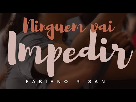Ninguém vai Impedir - Fabiano risan - YouTube