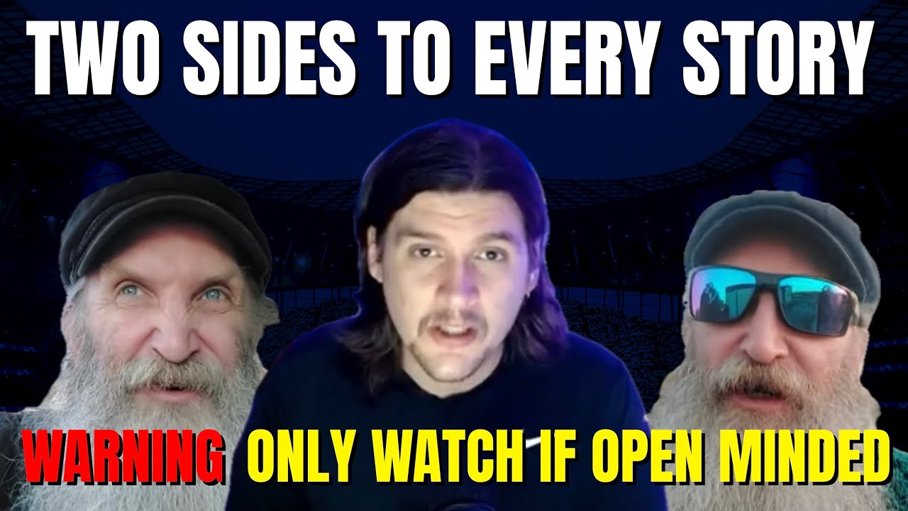🚨TWO SIDES TO EVERY STORY | ⚠️ WARNING: ONLY WATCH IF OPEN MINDED! | # ...