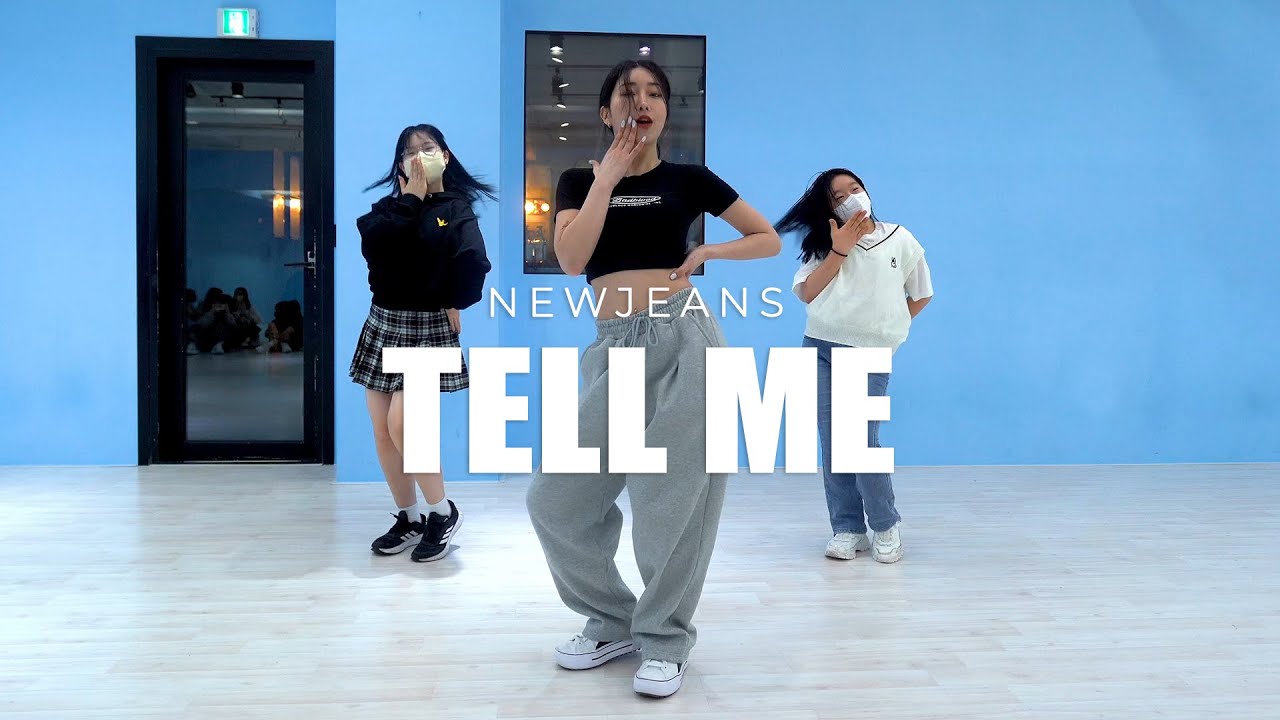 NewJeans (뉴진스) 'Tell me' 안무연습 Dance Practice - YouTube