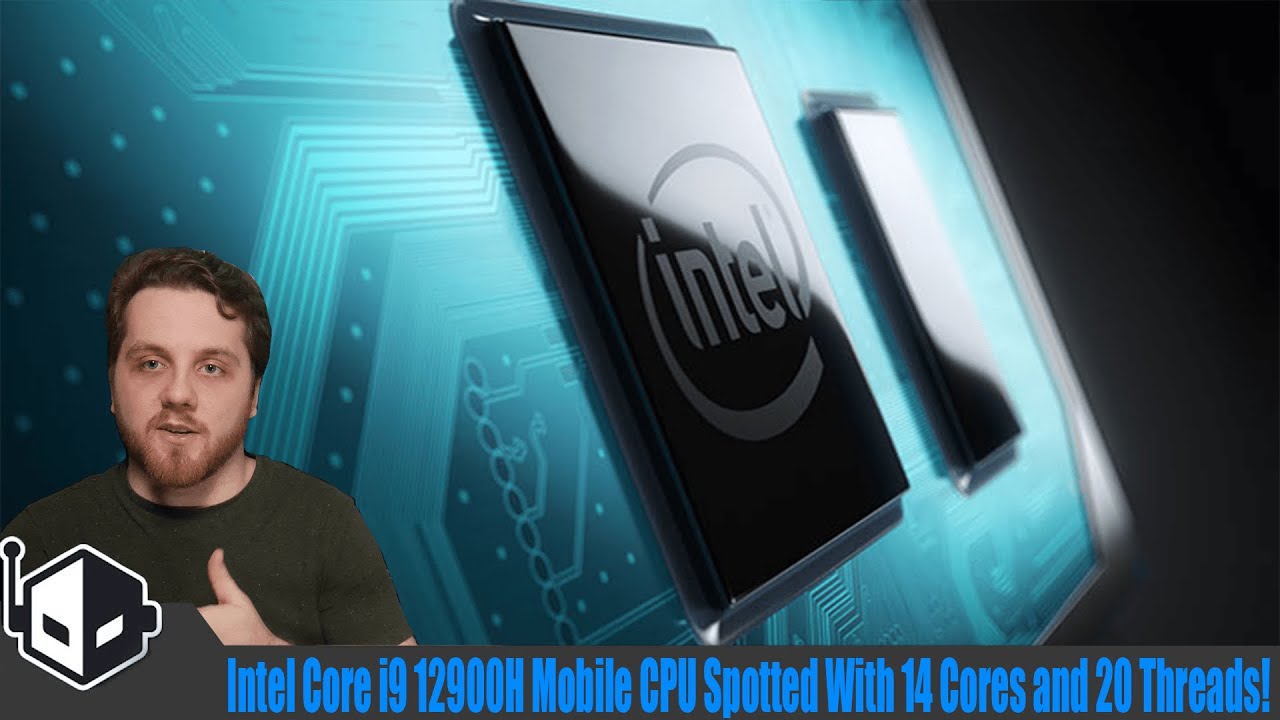 The Intel Core i9-12900H Alder Lake-P Laptop CPU Spotted With 14 Cores ...