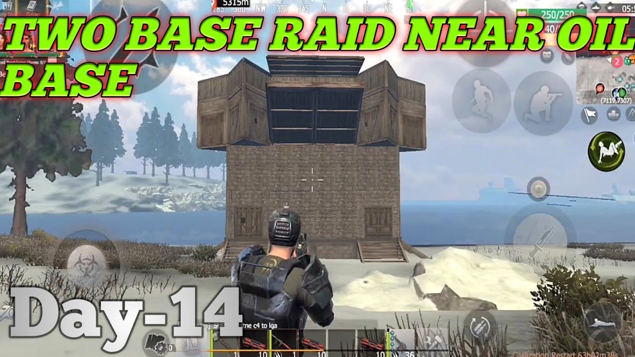 Two Base Raid Near Oil Base EP-14 || Last Day Rules Survival Gameplay ...