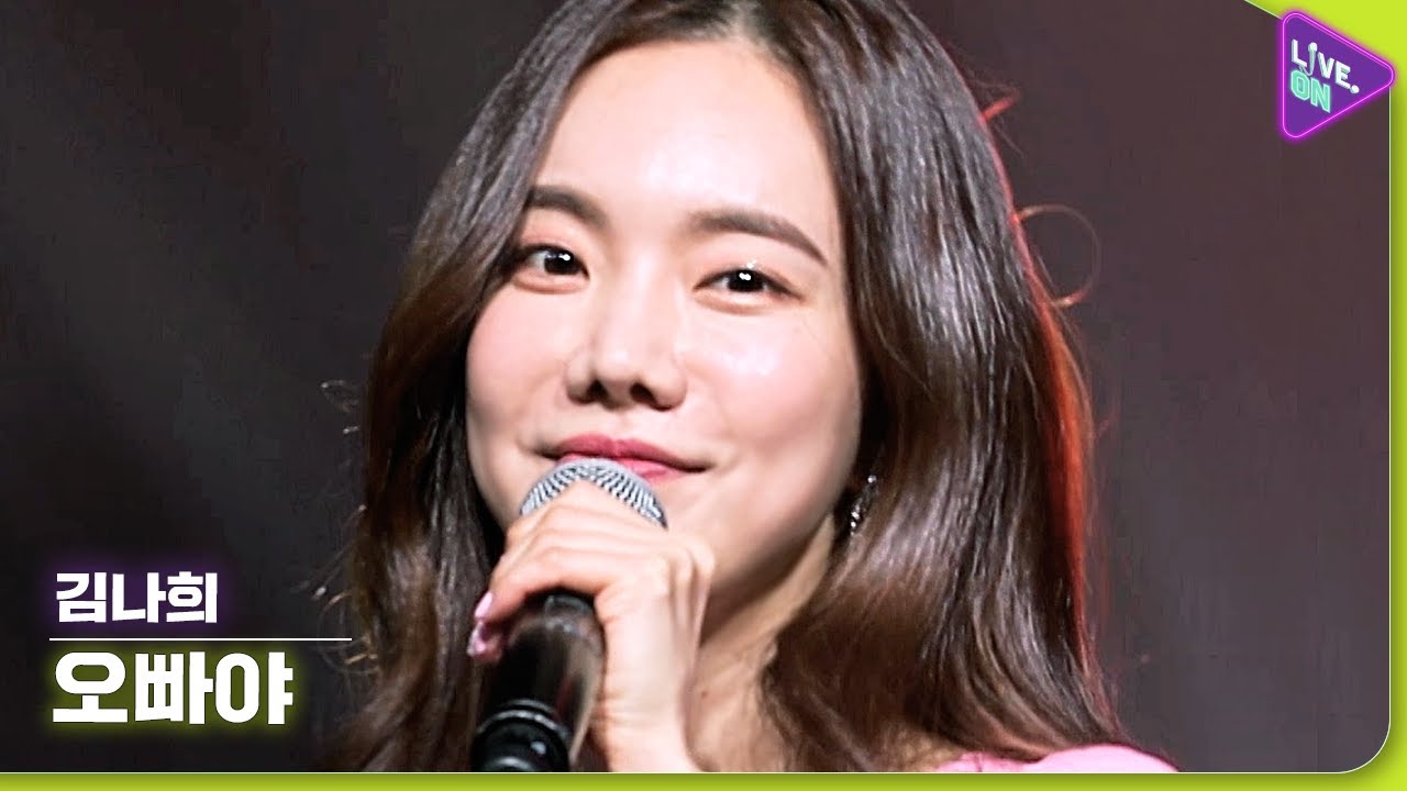 [Live. ON] 김나희 (KIM Na-hee) & 오빠야 (Oppa-Ya) - YouTube