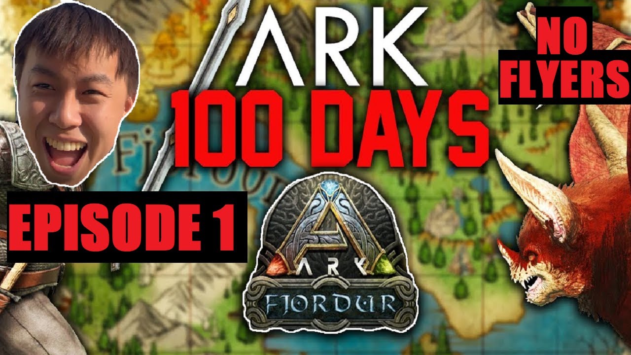 ARK 100 days fjordur EP.1 | NO FLYERS | Ark Survival Evolved - YouTube