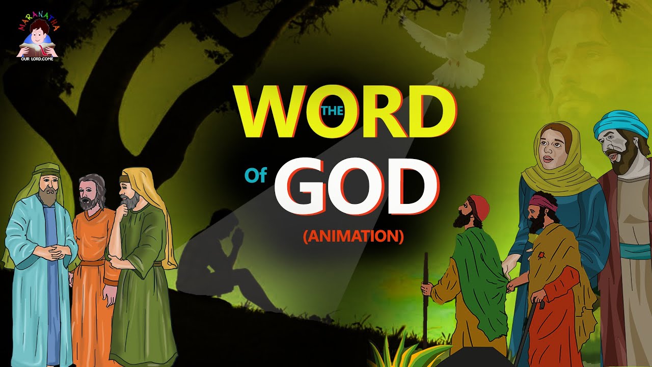 THE WORD OF GOD | From Gospel | MARANATHA | Animation 2024 - YouTube