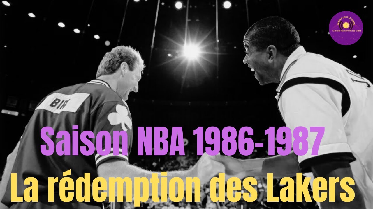 Saison NBA 1986-1987: la rédemption des Lakers - YouTube