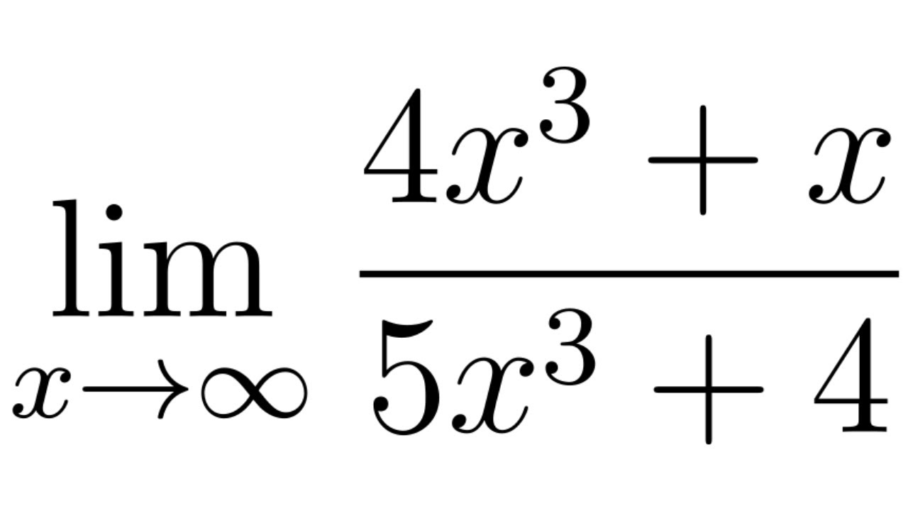 Calculus Limits At Infinity The Limit Of 4x 3 X 5x 3 4 As X
