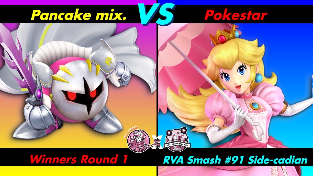 RVA Smash #91 Side-cadian: Pancake mix. (Meta Knight) vs Pokestar ...