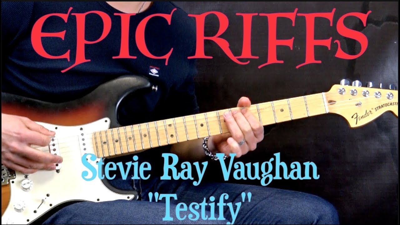EPIC RIFFS #1 - SRV "Testify" - Blues Guitar Lesson (w/Tabs) - YouTube