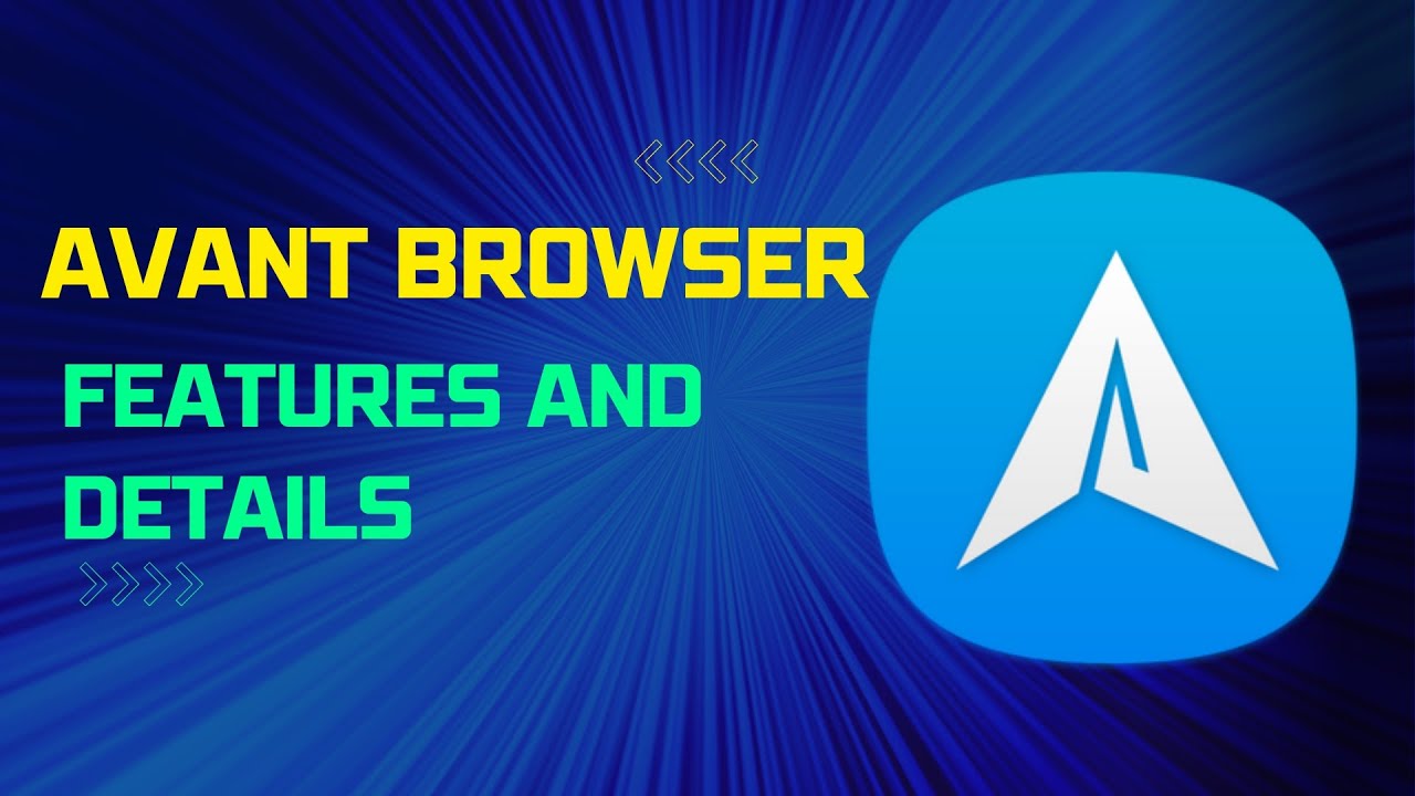 What is Avant Browser ? Features and Details | Teaching Expert - YouTube
