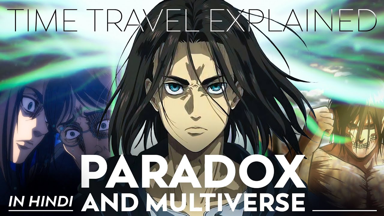 Time Travel Mystery In Attack On Titan | Paradox & Multiverse ...