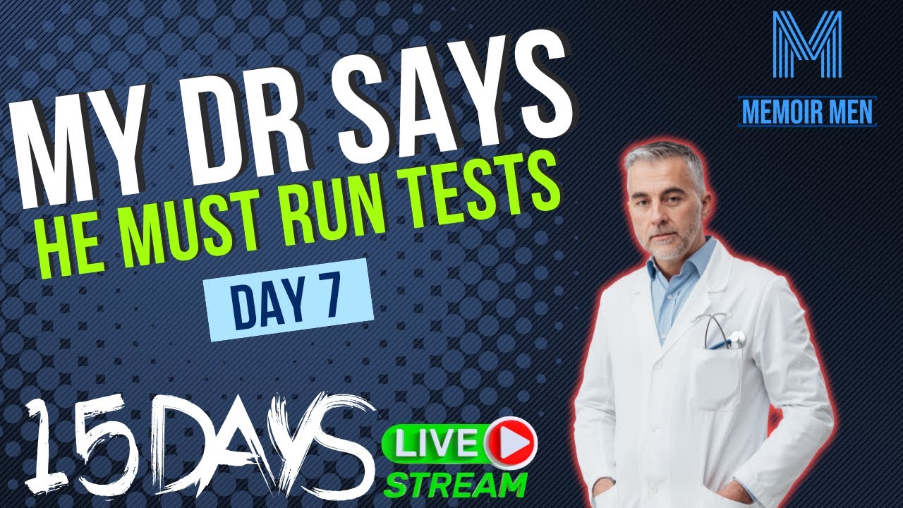 Memoir Men Live Day 7: Dr says He need to run some tests! - YouTube