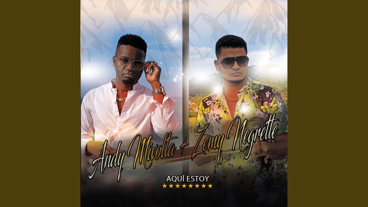 Aqui estoy (feat. Andy micolta) - YouTube