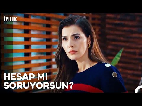 Kocam Olabilirsin Ama Sahibim Değilsin! - İyilik 22. Bölüm