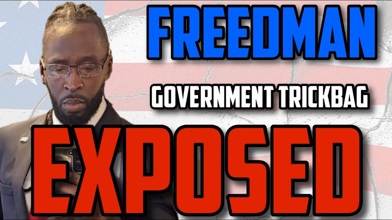 Modern FREEDMAN Ideology and FREEDMAN BUREAU EXPOSED as a GOVERNMENT ...