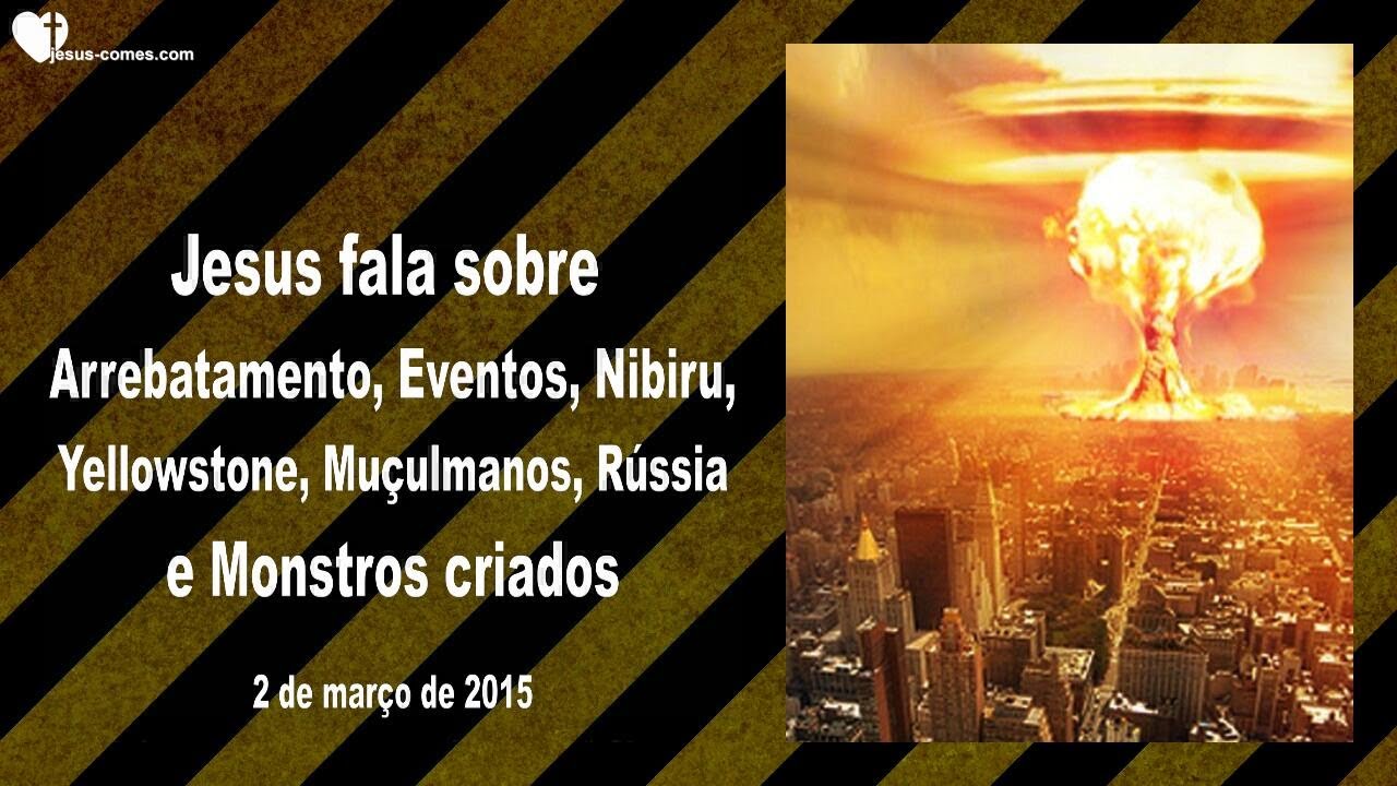 Jesus fala sobre Arrebatamento, Eventos, Nibiru, Yellowstone & Monstros ...