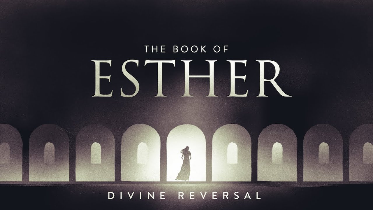 Esther: A Divine Reversal | For the Good of the People | Esther 9-10 ...