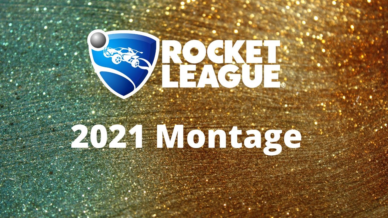 My RL 2021 Montage - YouTube