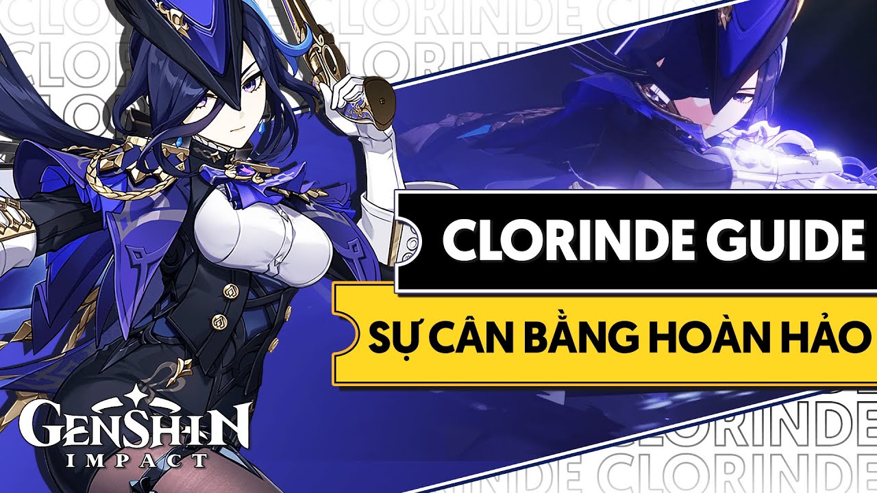 CLORINDE BUILD GUIDE & CÁCH CHỌN ROTATION PHÙ HỢP | GENSHIN IMPACT ...