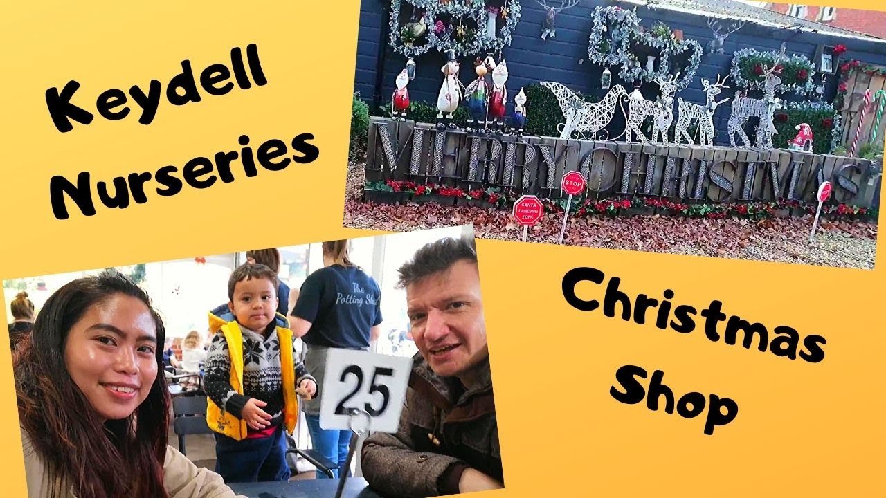 Keydell Nurseries Christmas Shop 2019 UK Vlog - YouTube