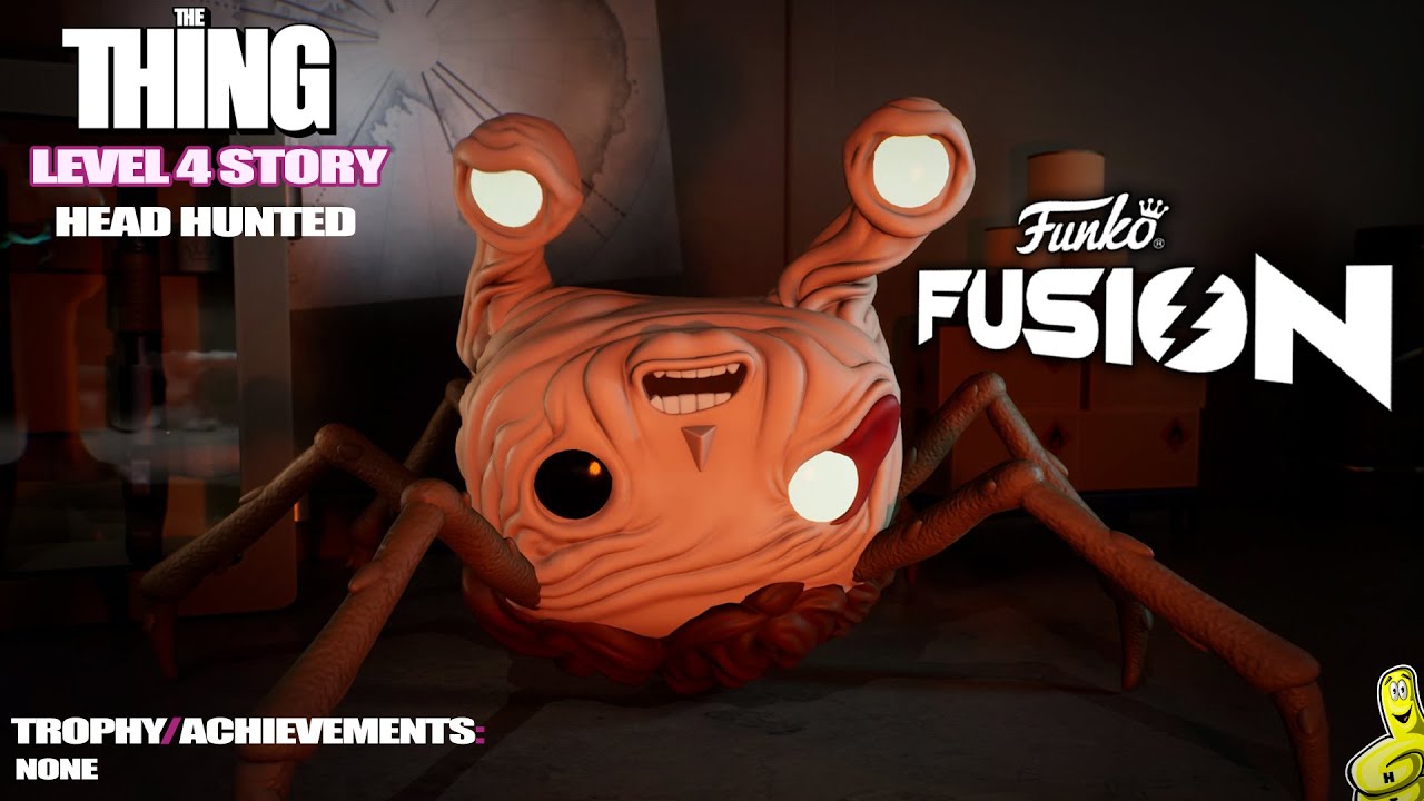 Funko Fusion: The Thing / Level 4 Head Hunted STORY - HTG - YouTube