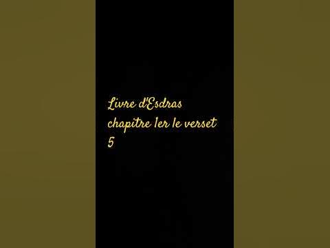 Livre d'Esdras chapitre 1er le verset 5 - YouTube