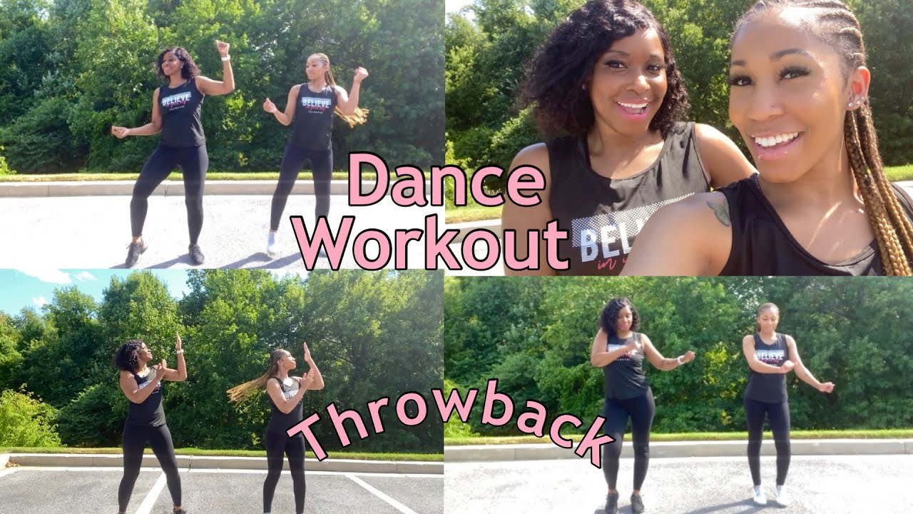 Throwback Dance Workout! - YouTube