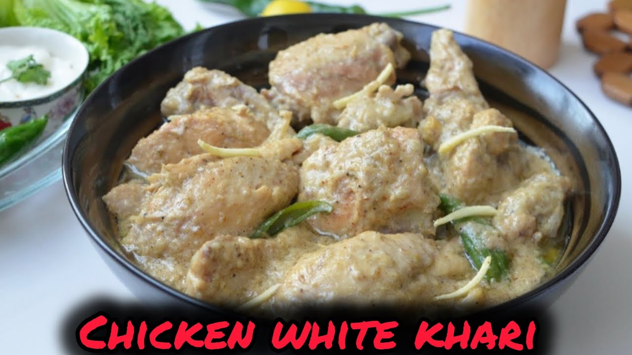 Chicken white khari | creamy and juicy khari recipe | Quick and easy ...