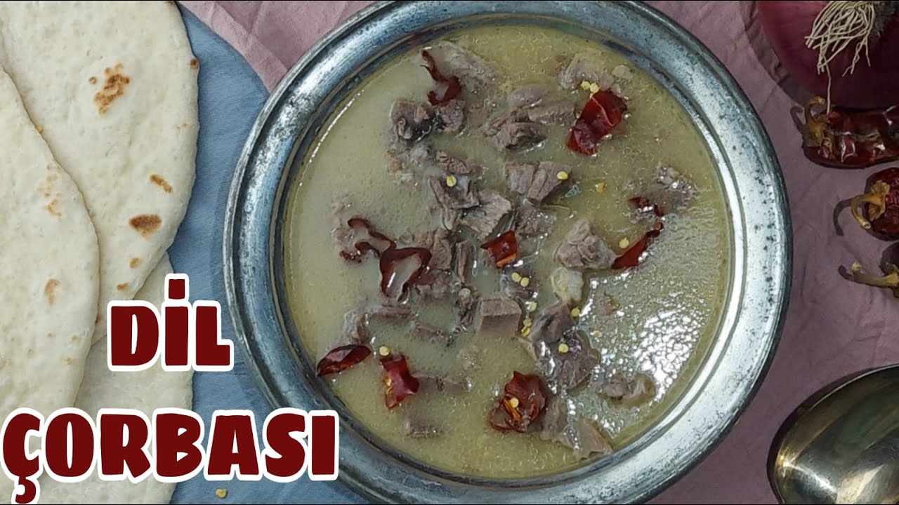 DİL ÇORBASI TARİFİ👍LOKANTA USULÜ ENFES ÇORBA NASIL YAPILIR🔝 DANA DİL ...